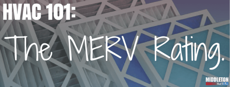 HVAC 101: What is a MERV rating and why does it matter? - Middleton ...
